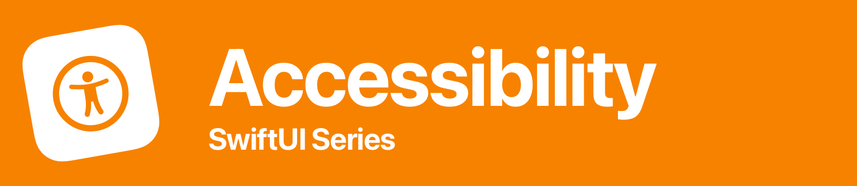 GitHub - chFlorian/swiftui-series-accessibility